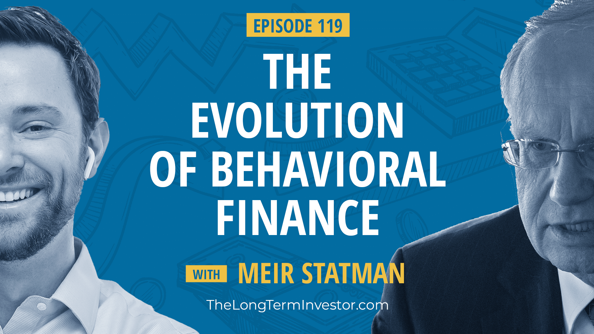 The Evolution of Behavioral Finance ft. Meir Statman